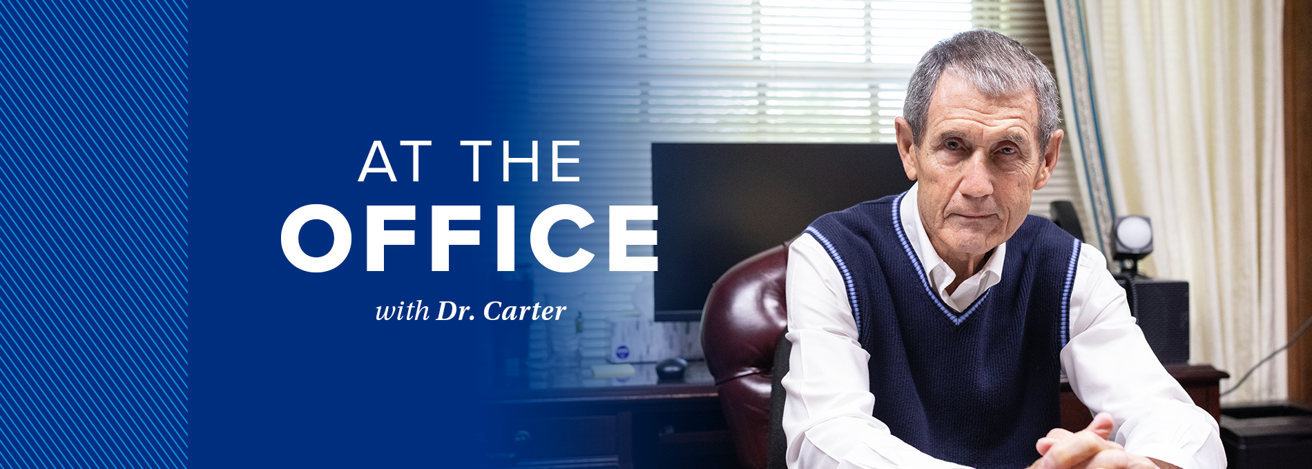 At the Office with Dr. Harrison Carter - Southeastern Baptist ...