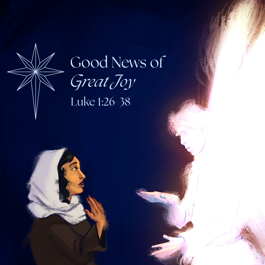 Good News of Great Joy: Luke 1:26-38 - Southeastern Baptist Theological ...