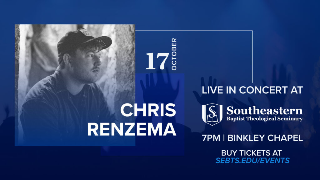 Chris Renzema - Fall Concert 2024 - Southeastern Baptist Theological ...