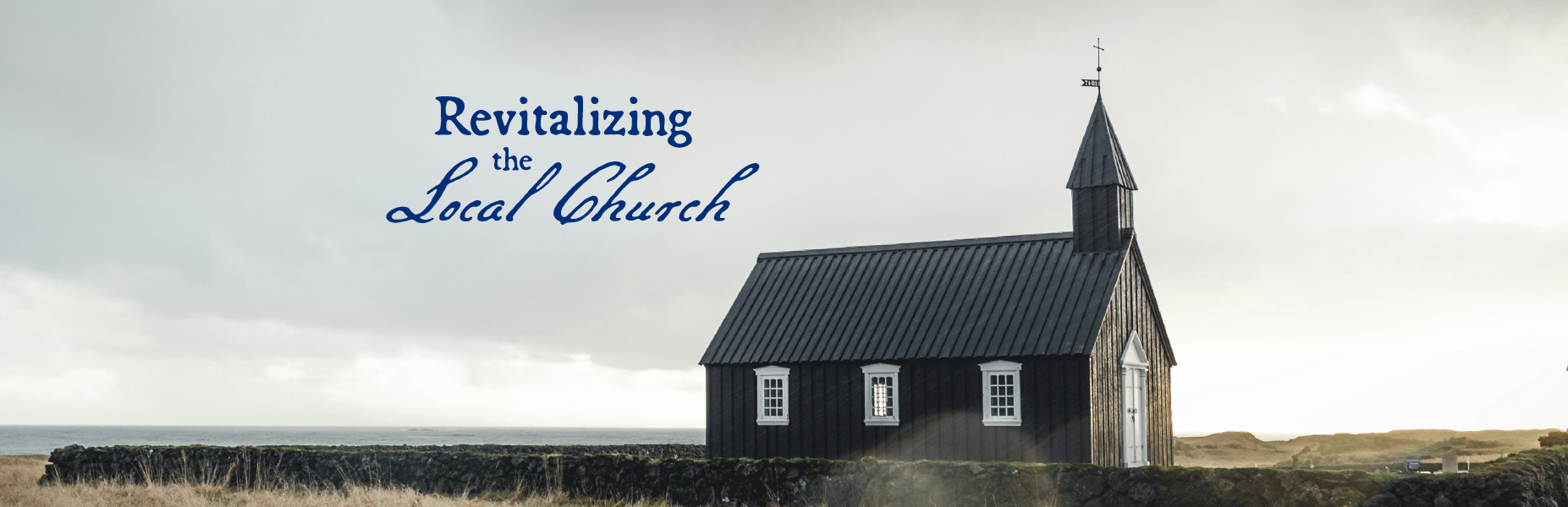 Equipped for the Kingdom: Revitalizing the Local Church - Southeastern ...
