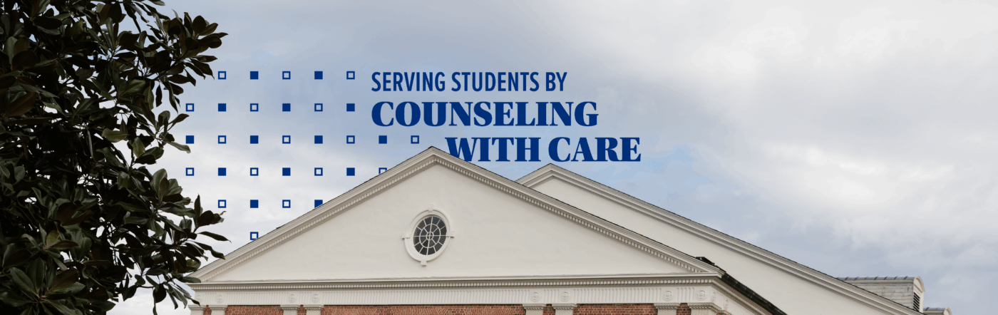 A Centers Series: Serving Students by Counseling with Care ...
